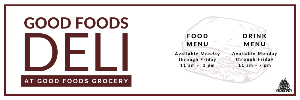 GFG Deli Menu – Good Foods Grocery